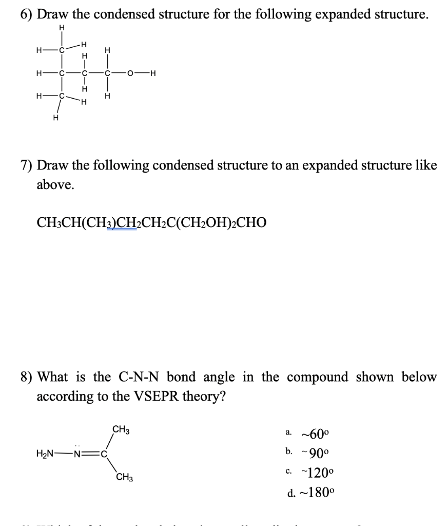 6 Draw The Condensed Structure For The Following