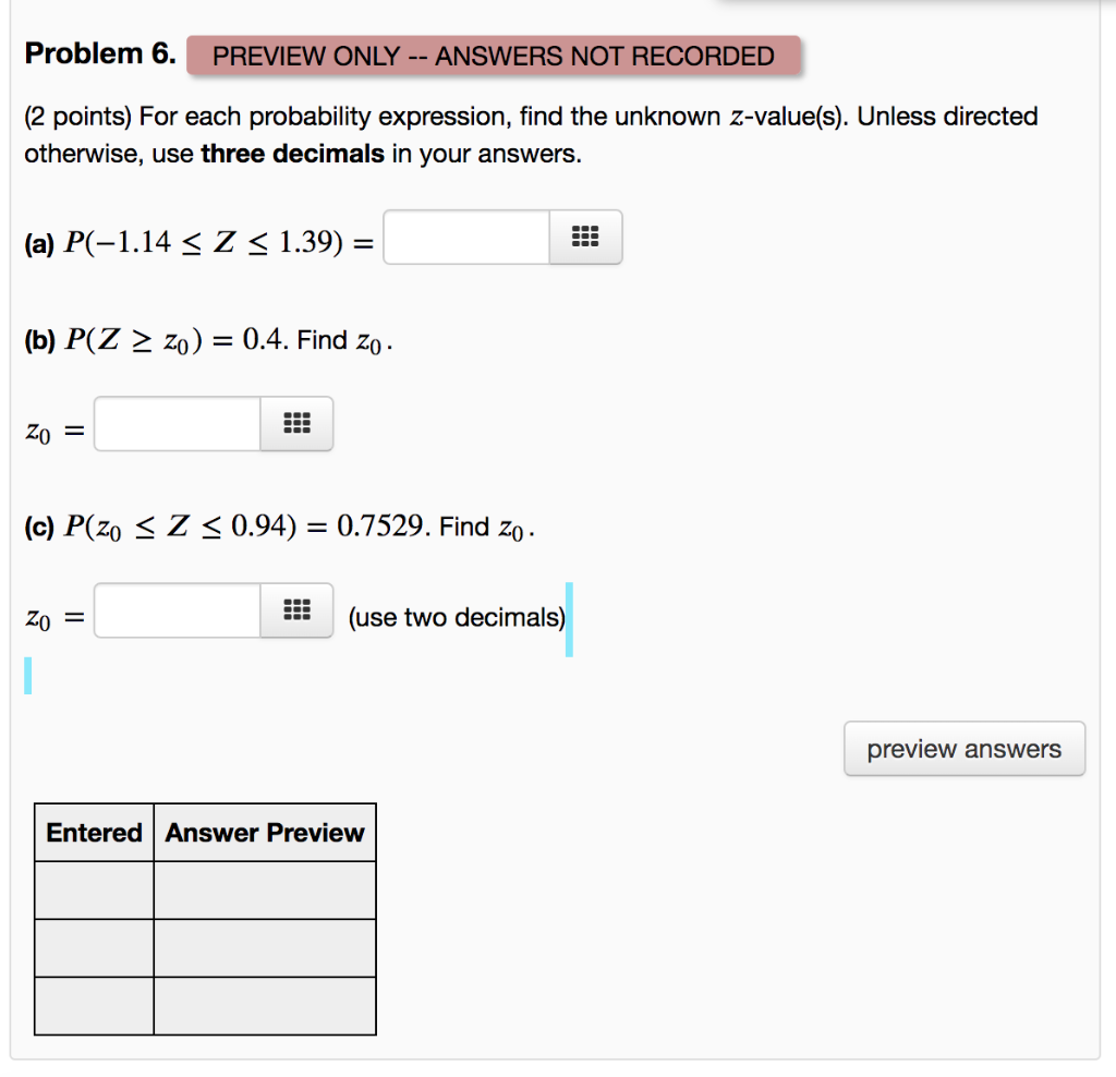 Solved Problem 6. PREVIEW ONLY -- ANSWERS NOT RECORDED (2 | Chegg.com