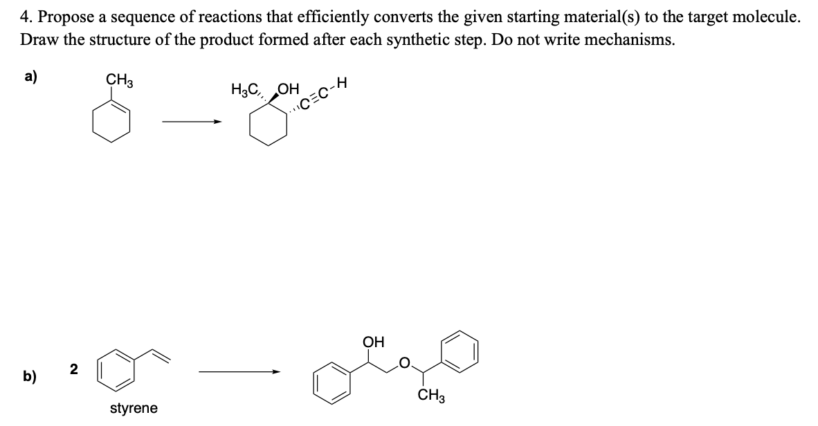 Solved 4. Propose a sequence of reactions that efficiently | Chegg.com