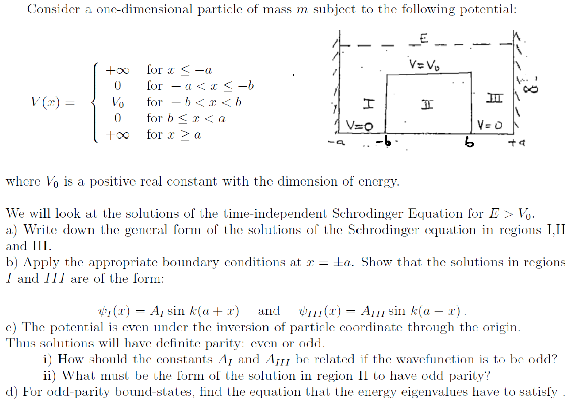 Solved Consider a one-dimensional particle of mass m subject | Chegg.com
