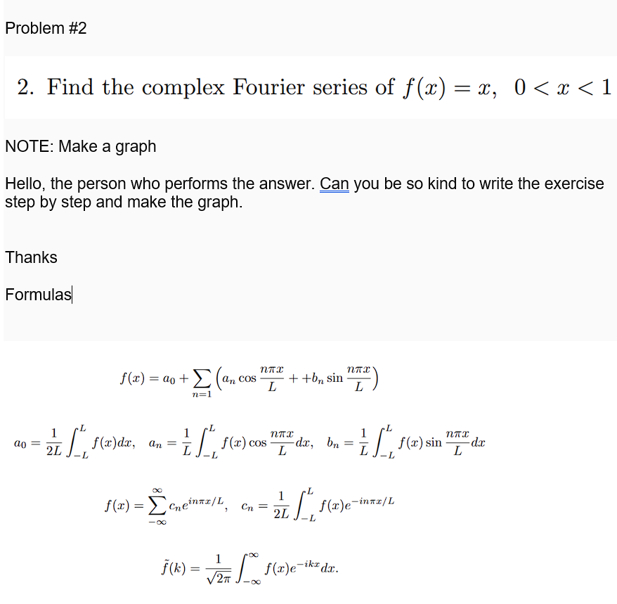 Find Complex Fourier series Problem #2Find the | Chegg.com