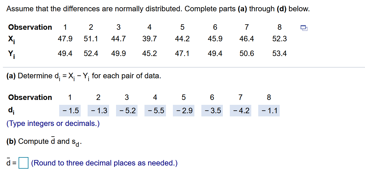 Solved Assume that the differences are normally distributed. | Chegg.com
