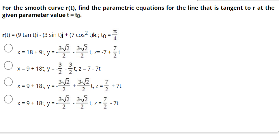 Solved For the smooth curve r(t), find the parametric | Chegg.com