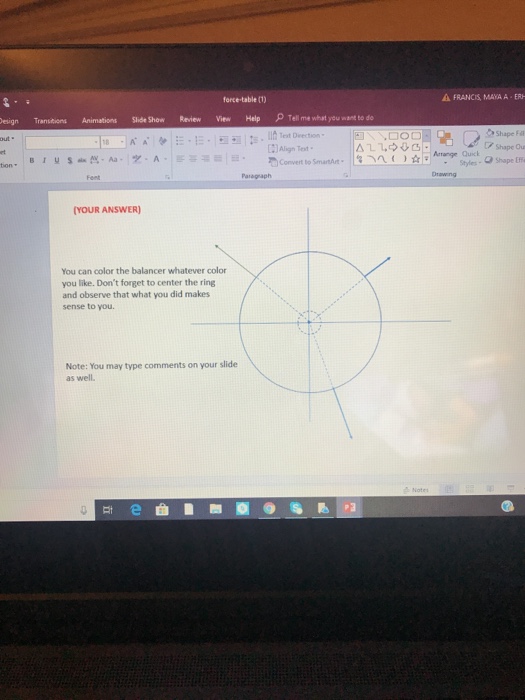 Solved force-table (1) FRANCIS M sitions Animations Slide | Chegg.com