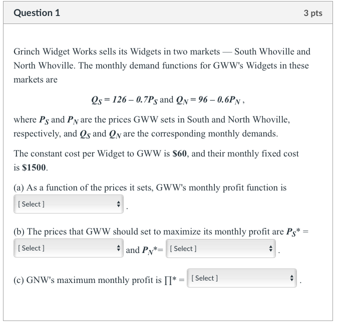 Solved Grinch Widget Works sells its Widgets in two markets | Chegg.com