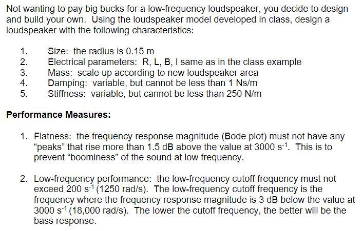 Solved Not wanting to pay big bucks for a low-frequency | Chegg.com