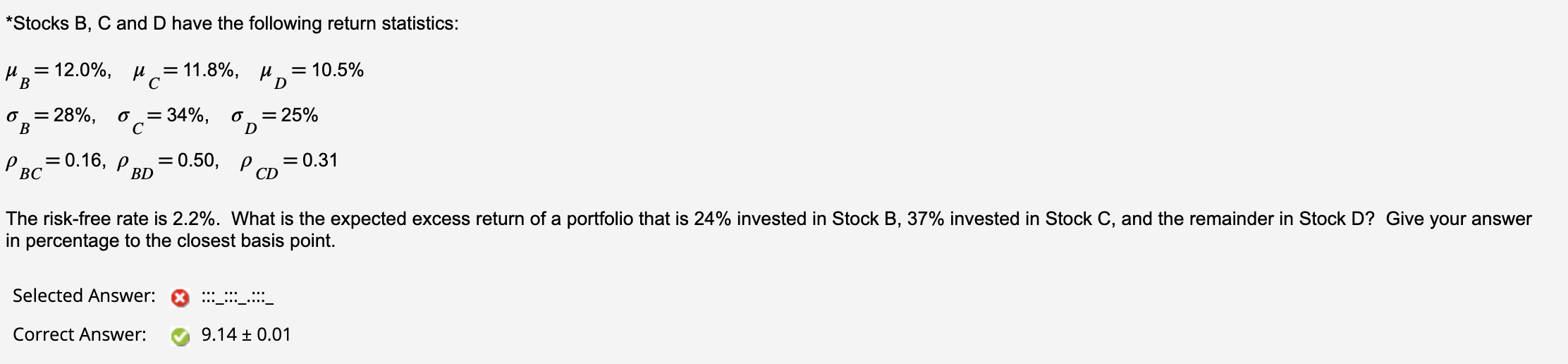 Solved *Stocks B, C and D have the following return | Chegg.com
