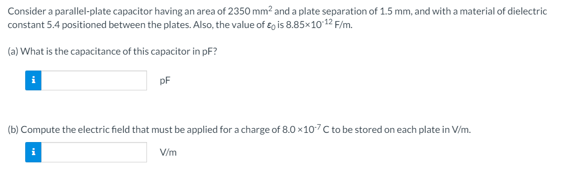 Solved Consider a parallel-plate capacitor having an area of | Chegg.com