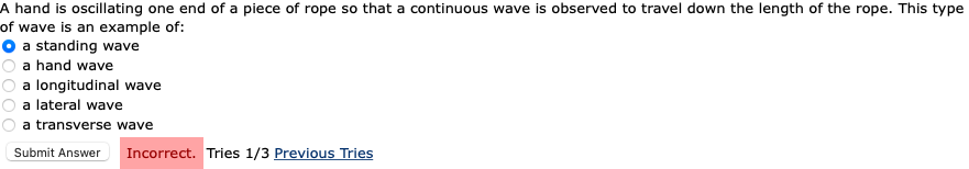 Solved A hand is oscillating one end of a piece of rope so | Chegg.com
