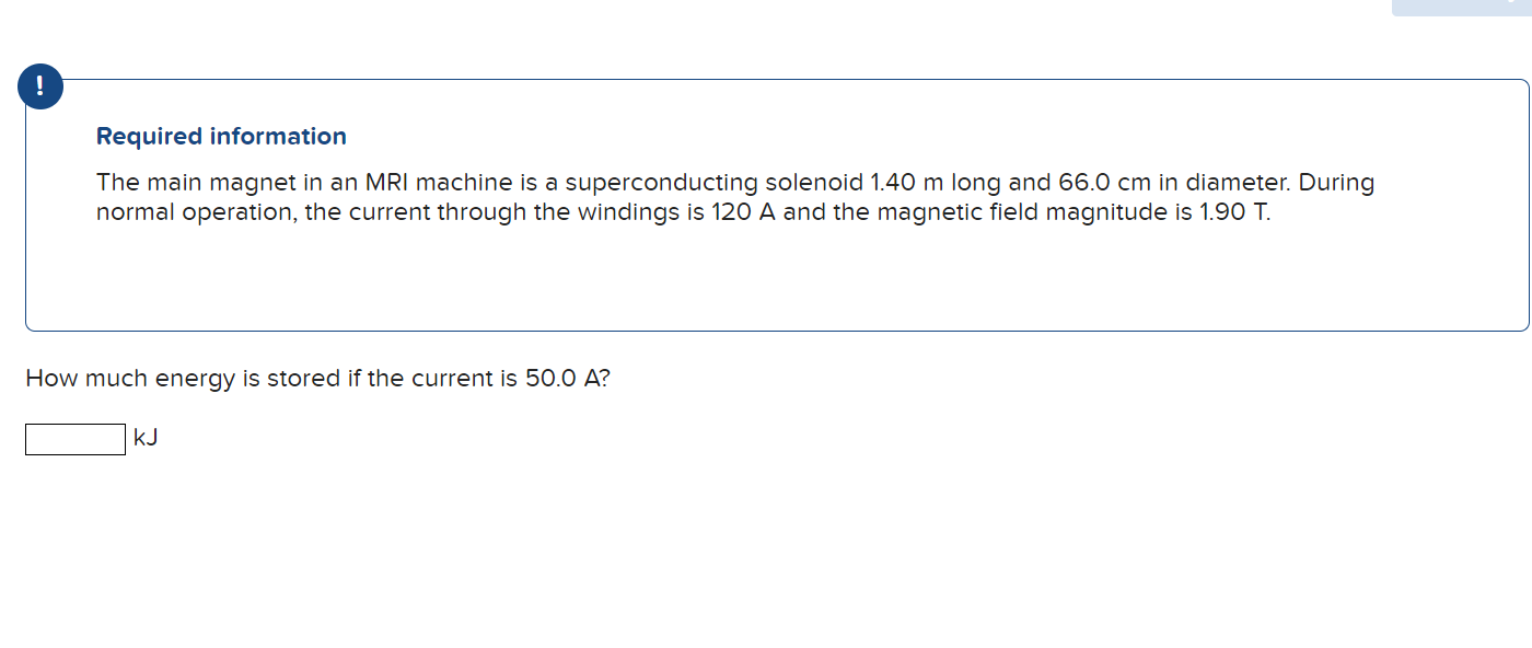 Solved The main magnet in an MRI machine is a | Chegg.com