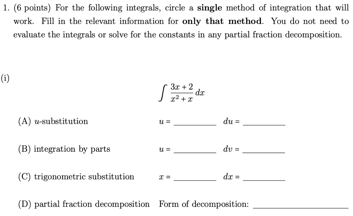 Solved 1. (6 points) For the following integrals, circle a | Chegg.com
