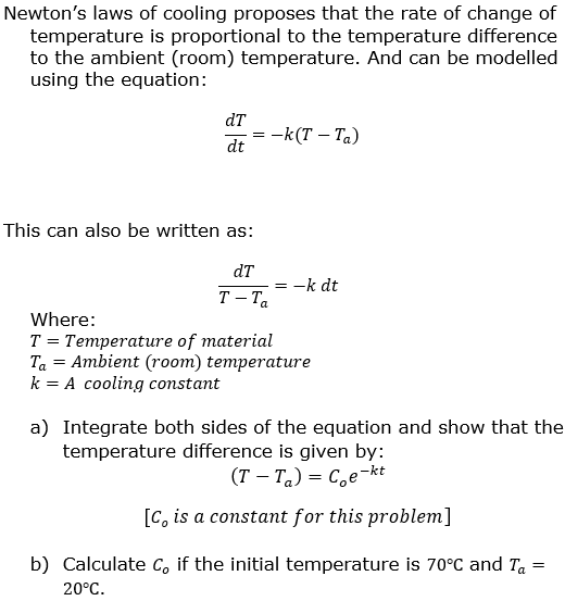 Solved Newton's laws of cooling proposes that the rate of | Chegg.com