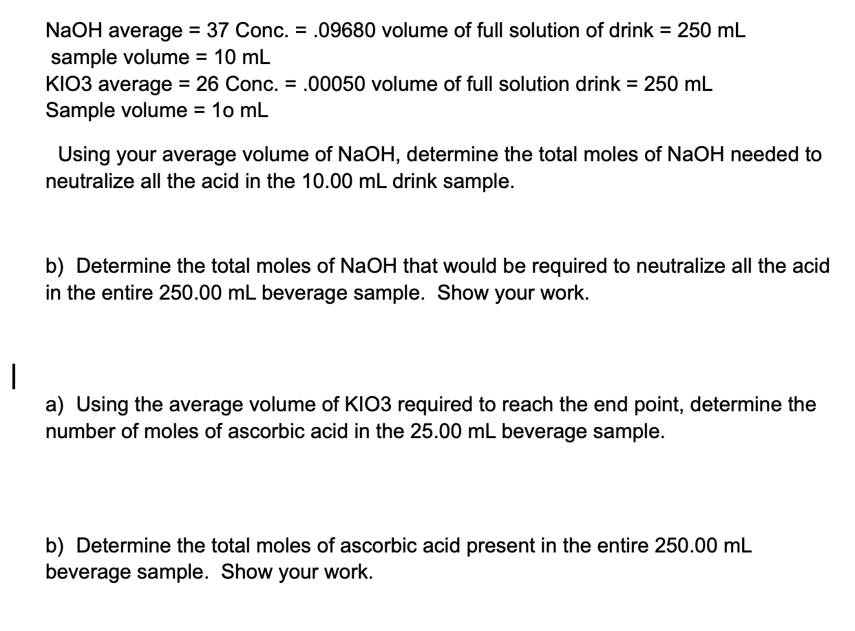Solved NaOH average =37 Conc. =.09680 volume of full | Chegg.com