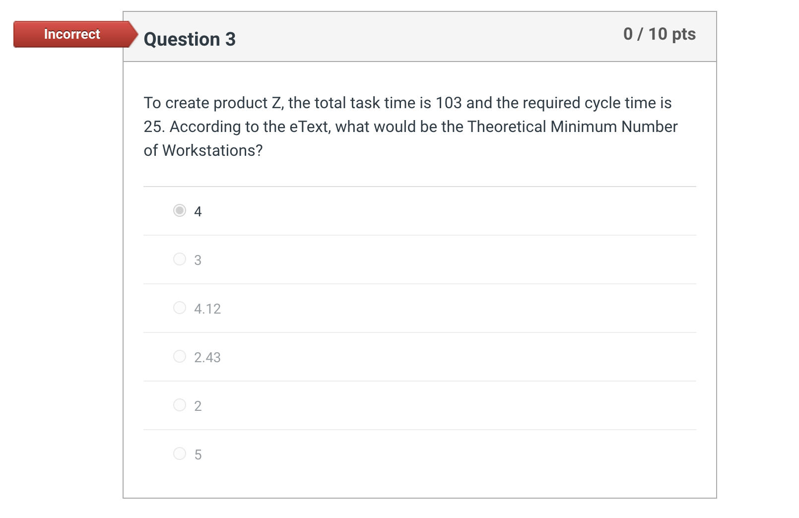 Solved Question 3To create product Z, ﻿the total task time | Chegg.com