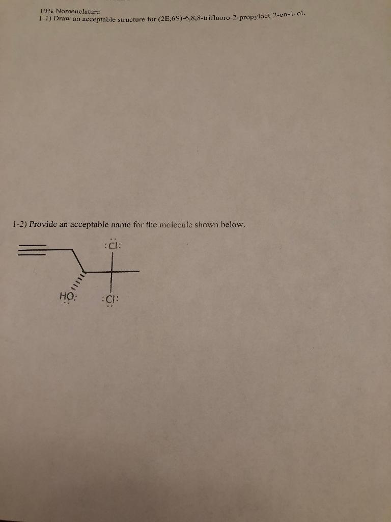 Solved 10% Nomenclature 1-1) Draw an acceptable structure | Chegg.com