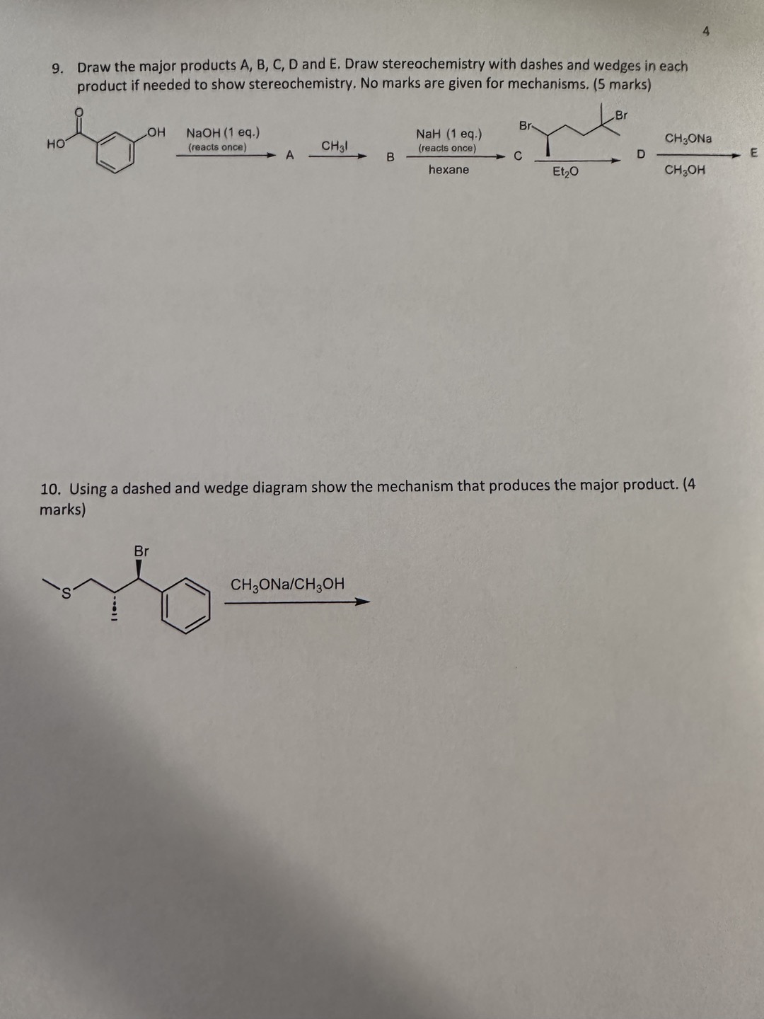 Solved 9. Draw the major products A,B,C,D and E. Draw | Chegg.com