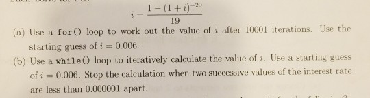 Solved -20 19 (a) Use a for loop to work out the value of i | Chegg.com