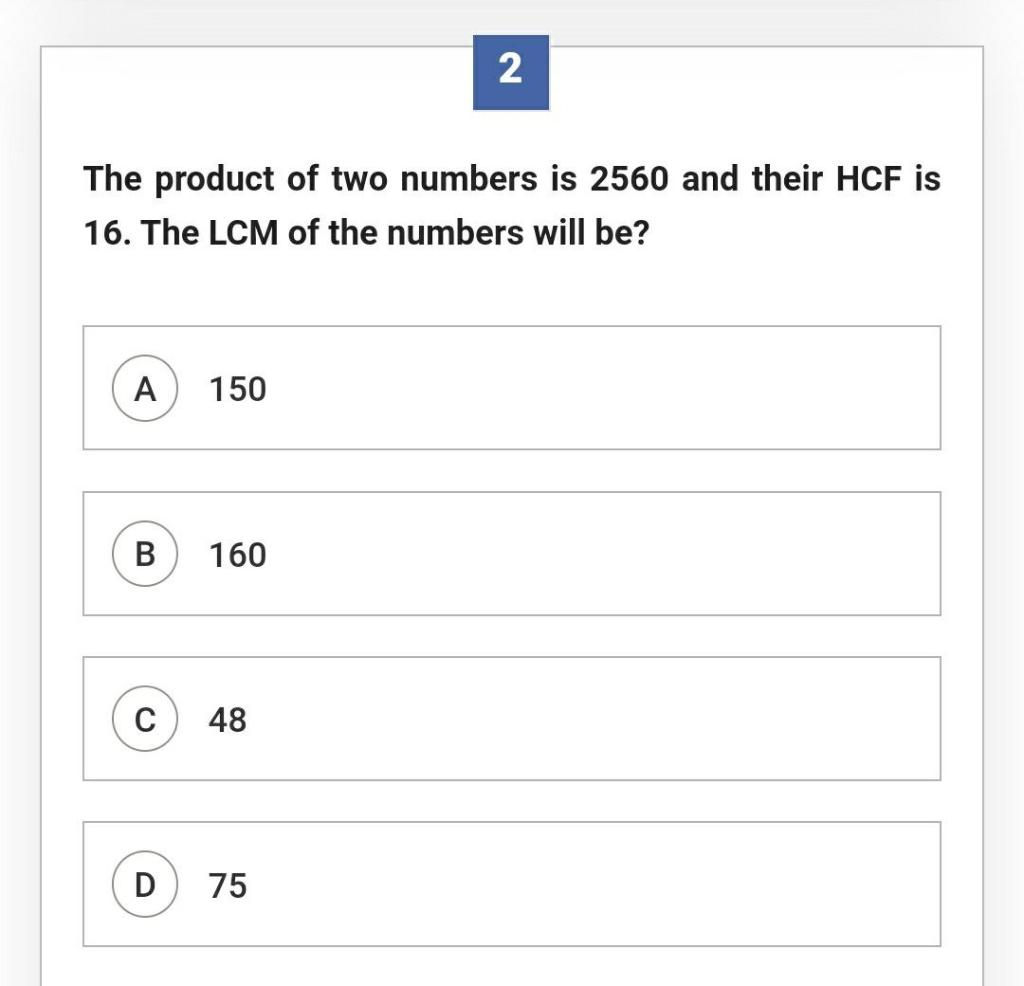 Solved 2 The product of two numbers is 2560 and their HCF is | Chegg.com