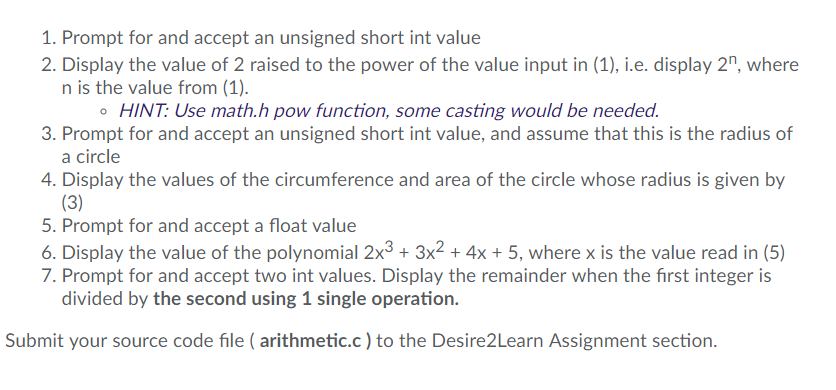 Solved 1. Prompt for and accept an unsigned short int value | Chegg.com