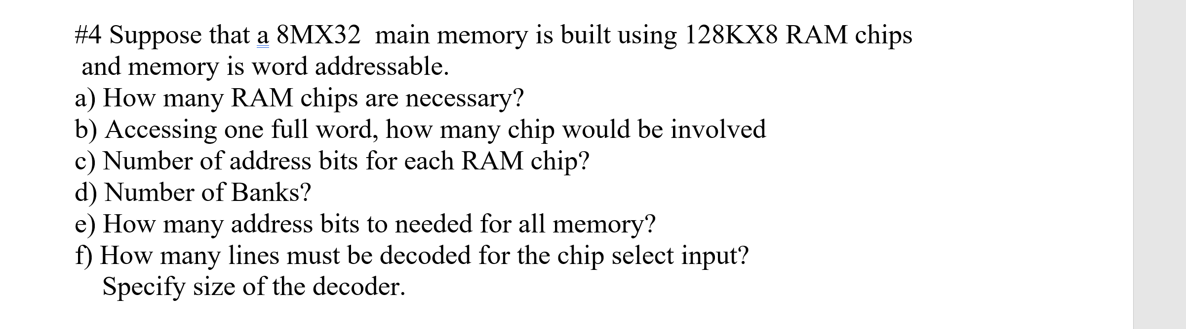 Solved \#4 Suppose that a 8MX32 main memory is built using | Chegg.com