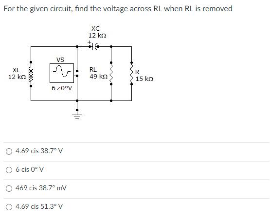 Solved For the given circuit, find the voltage across RL | Chegg.com