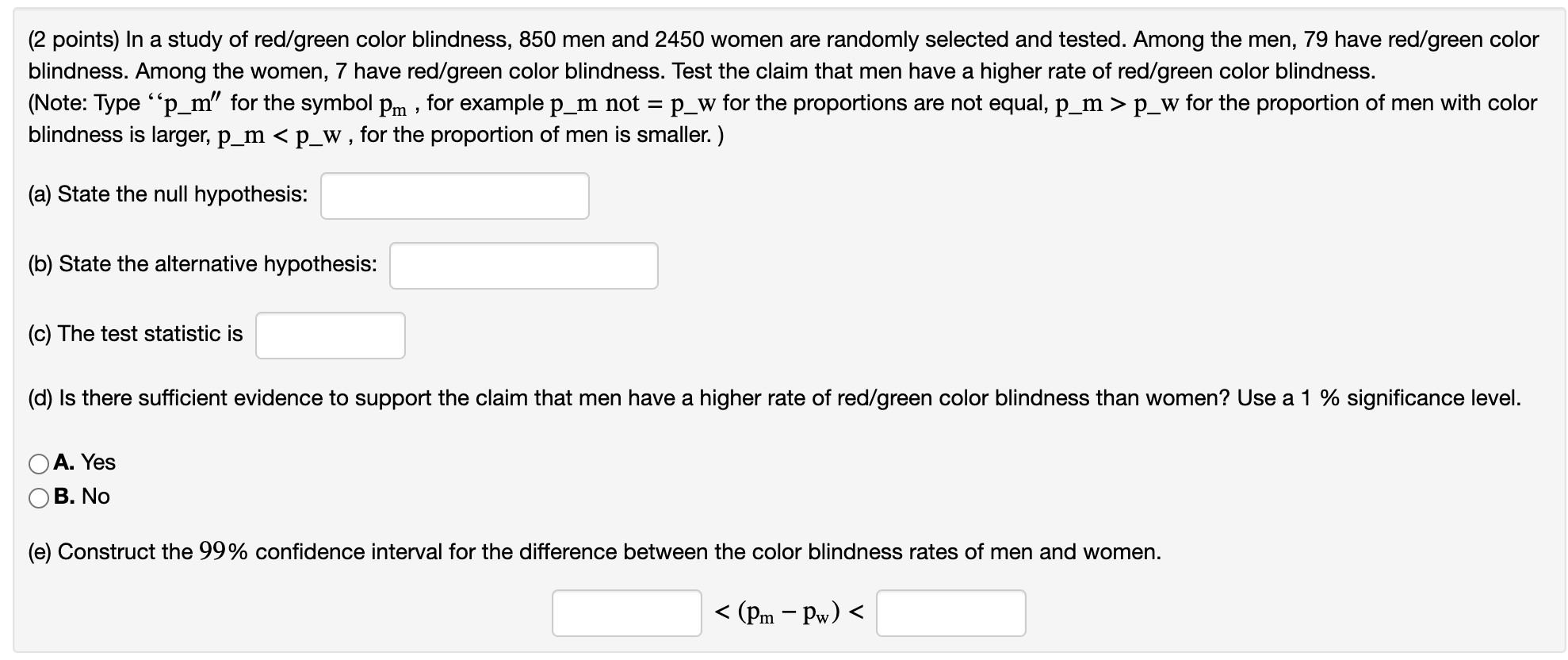 Solved (2 points) In a study of red/green color blindness, | Chegg.com