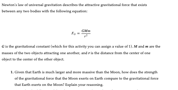Solved Newton's law of universal gravitation describes the | Chegg.com