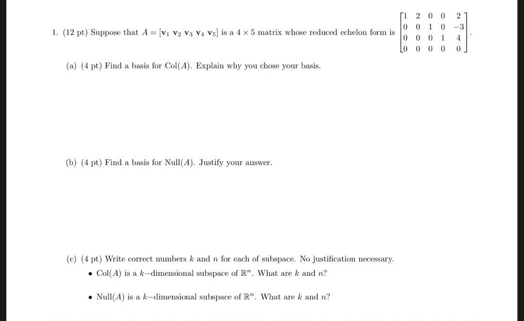 Solved 11 2 0 0 2 1 To o 10 –3] 1. (12 pt) Suppose that A = | Chegg.com