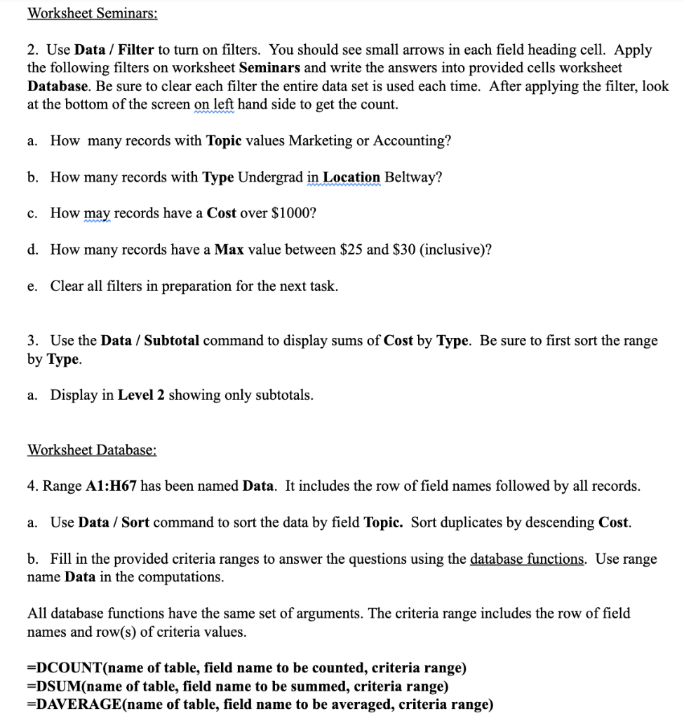 Solved Worksheet Seminars: 2. Use Data / Filter to turn on | Chegg.com