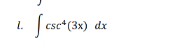 Solved ∫csc4(3x)dx | Chegg.com
