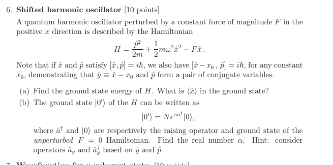 Shifted harmonic oscillator [ 10 points] A quantum | Chegg.com