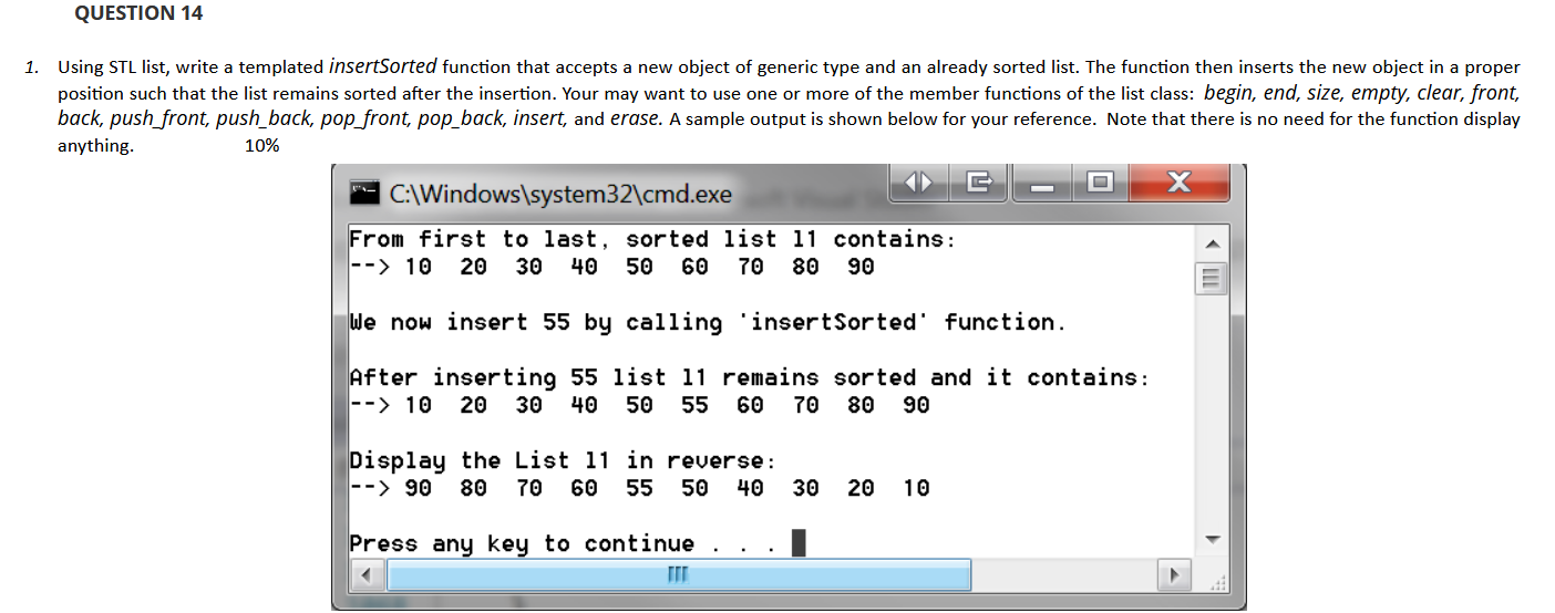 Solved QUESTION 14 1. Using STL list, write a templated | Chegg.com