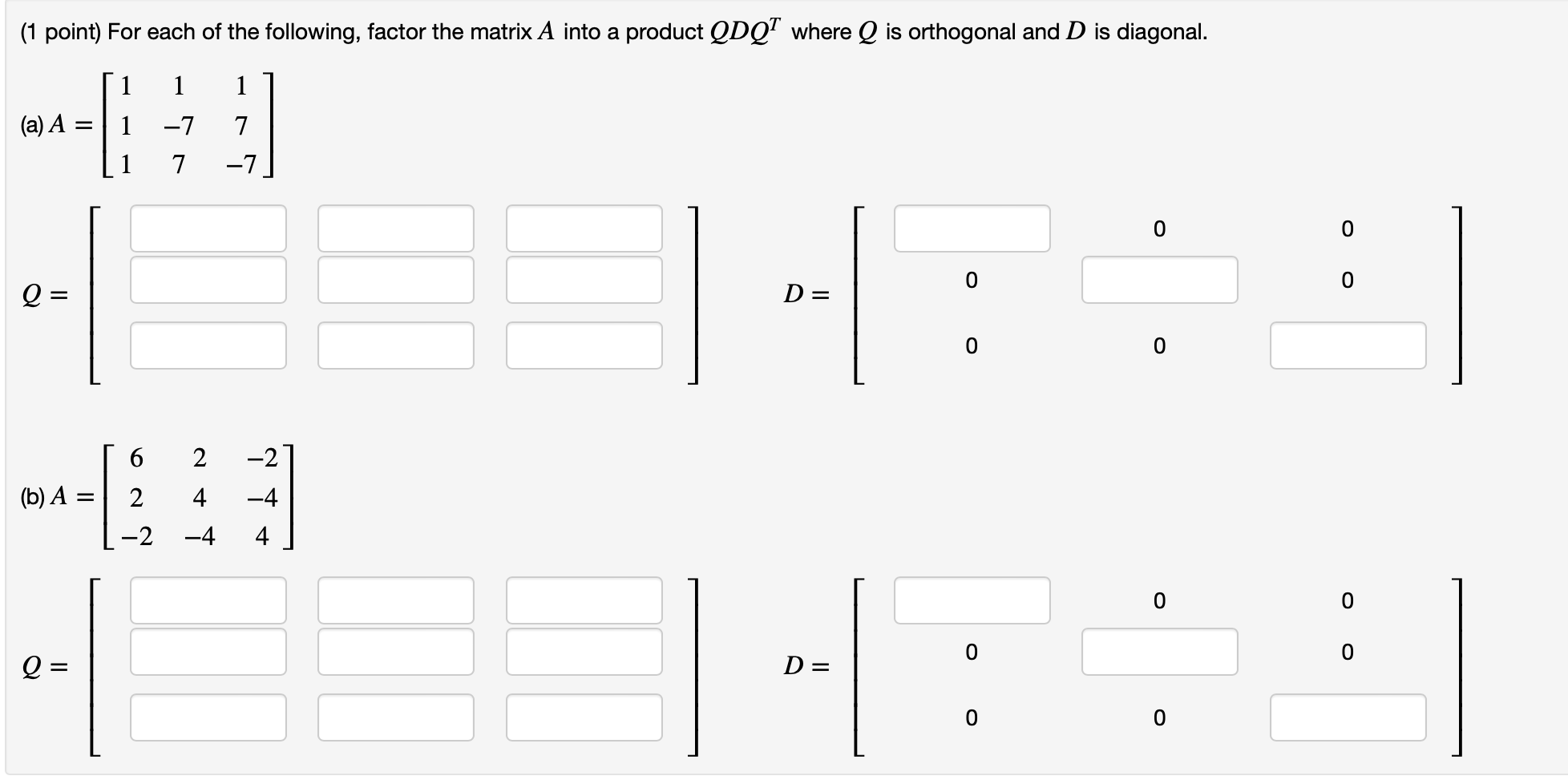 Solved (1 point) For each of the following, factor the | Chegg.com