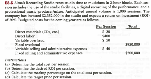 Solved E8-6 Alma's Recording Studio rents studio time to | Chegg.com