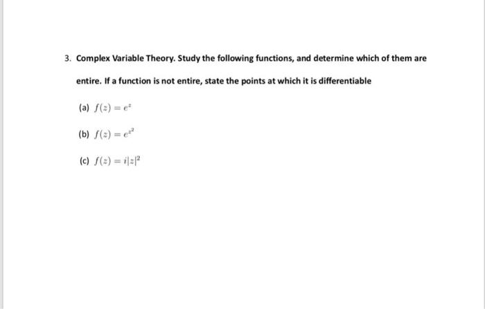 Solved 3. Complex Variable Theory. Study the following | Chegg.com
