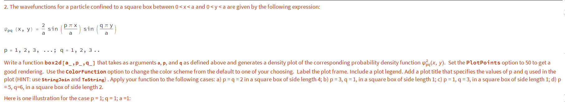Solved 2. The wavefunctions for a particle confined to a | Chegg.com
