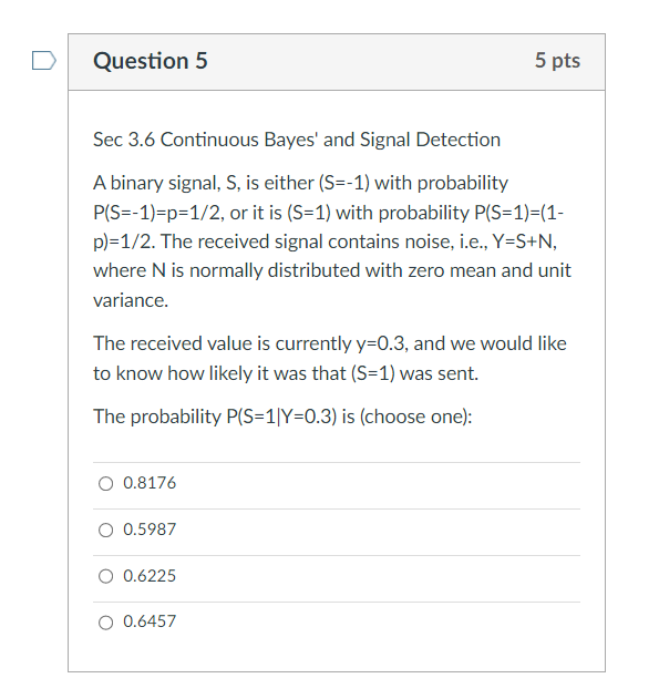 Solved Sec 3.6 Continuous Bayes' and Signal Detection A | Chegg.com