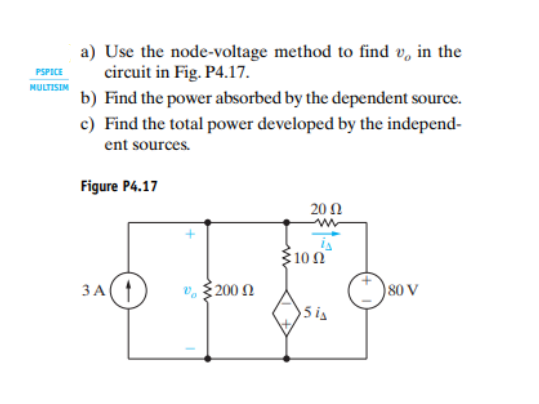 Solved PSPICE MULTISIN a) Use the node-voltage method to | Chegg.com