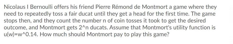 Solved Nicolaus I Bernoulli offers his friend Pierre Rémond | Chegg.com