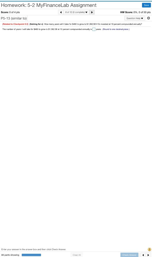 Solved Homework: 5-2 MyFinanceLab Assignment Save 8 of 12 (0 | Chegg.com