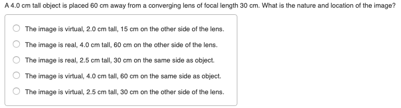 Solved A 4.0 cm tall object is placed 60 cm away from a | Chegg.com
