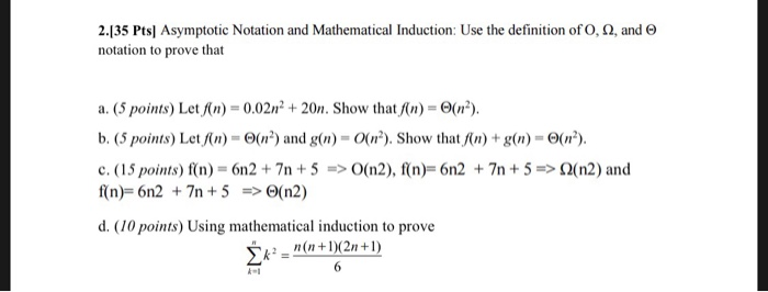 Solved 2.[35 Pts] Asymptotic Notation and Mathematical | Chegg.com