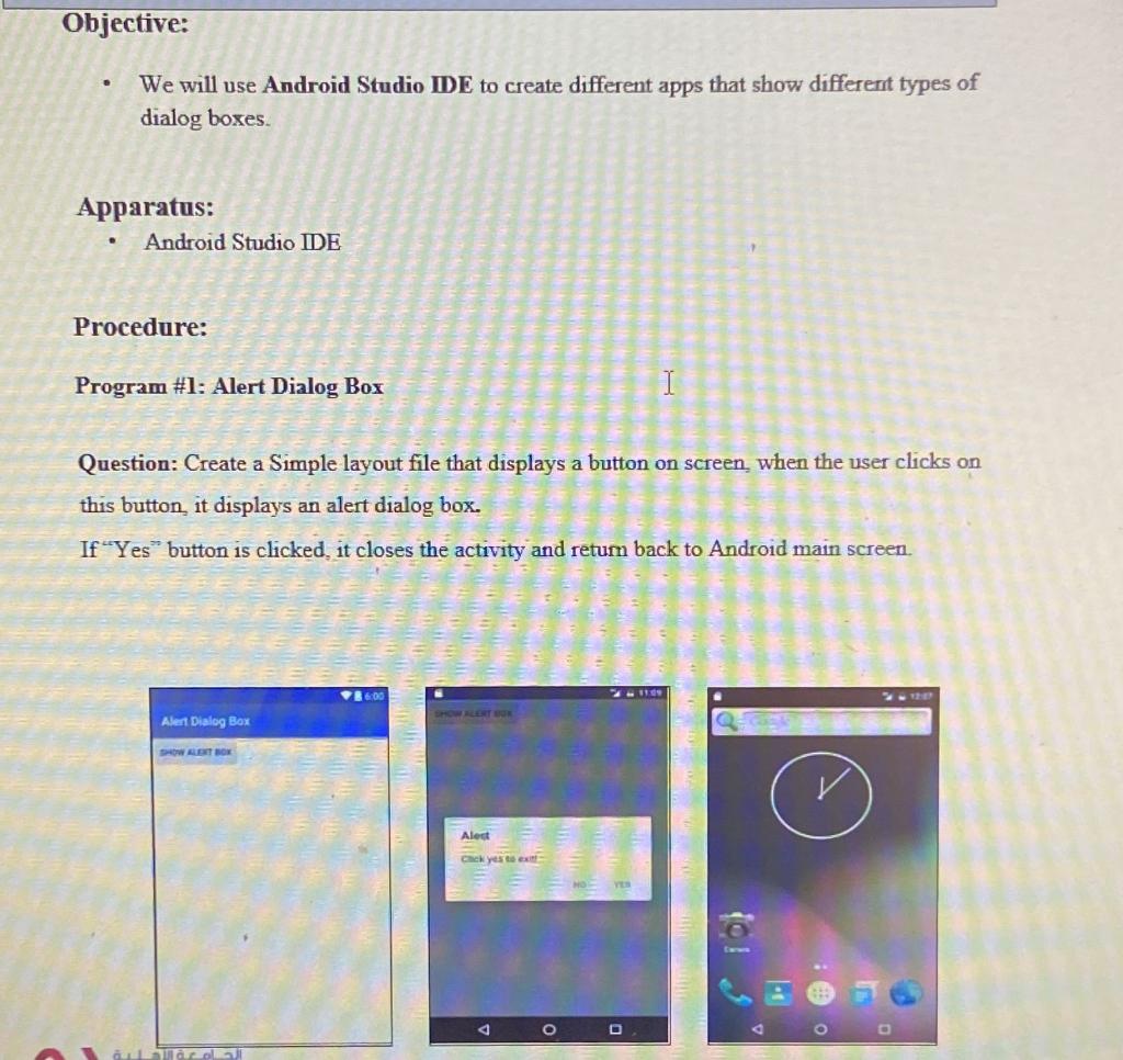 Solved Objective: We will use Android Studio DE to create | Chegg.com