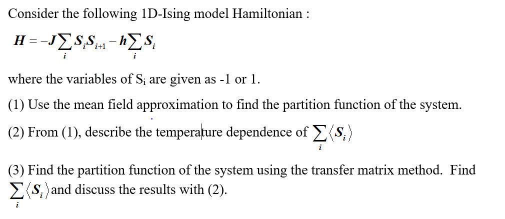 Consider the following 1D-Ising model Hamiltonian : | Chegg.com