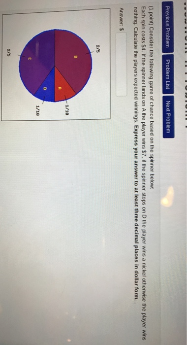 Solved (1 point) Consider the following game of chance based | Chegg.com