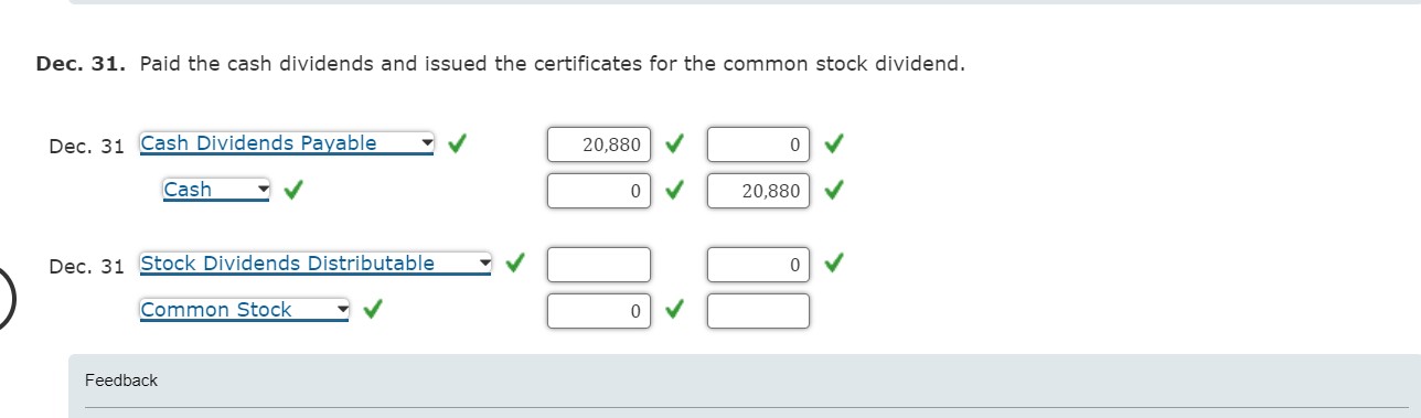 Solved Oct. 31. Declared semiannual dividends of $1.20 per | Chegg.com