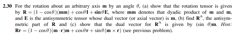 Solved 2.30 For the rotation about an arbitrary axis m by an | Chegg.com