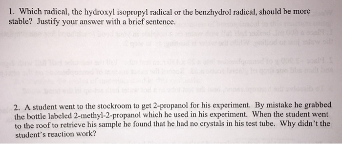 Solved 1. Which radical, the hydroxyl isopropyl radical or | Chegg.com