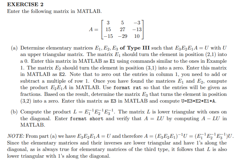 Solved EXERCISE 2 Enter the following matrix in MATLAB. A= 3 | Chegg.com