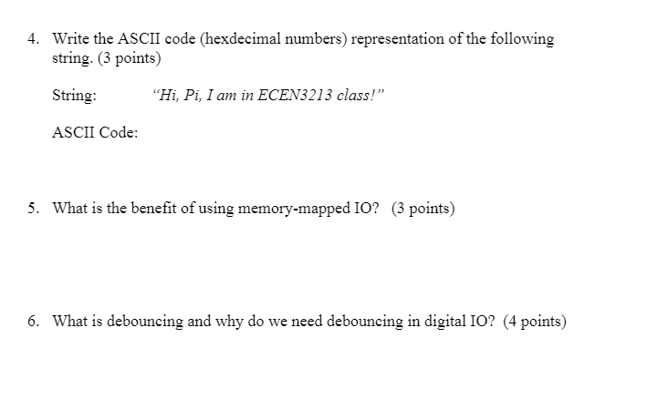 Solved 4. Write the ASCII code (hexdecimal numbers) | Chegg.com